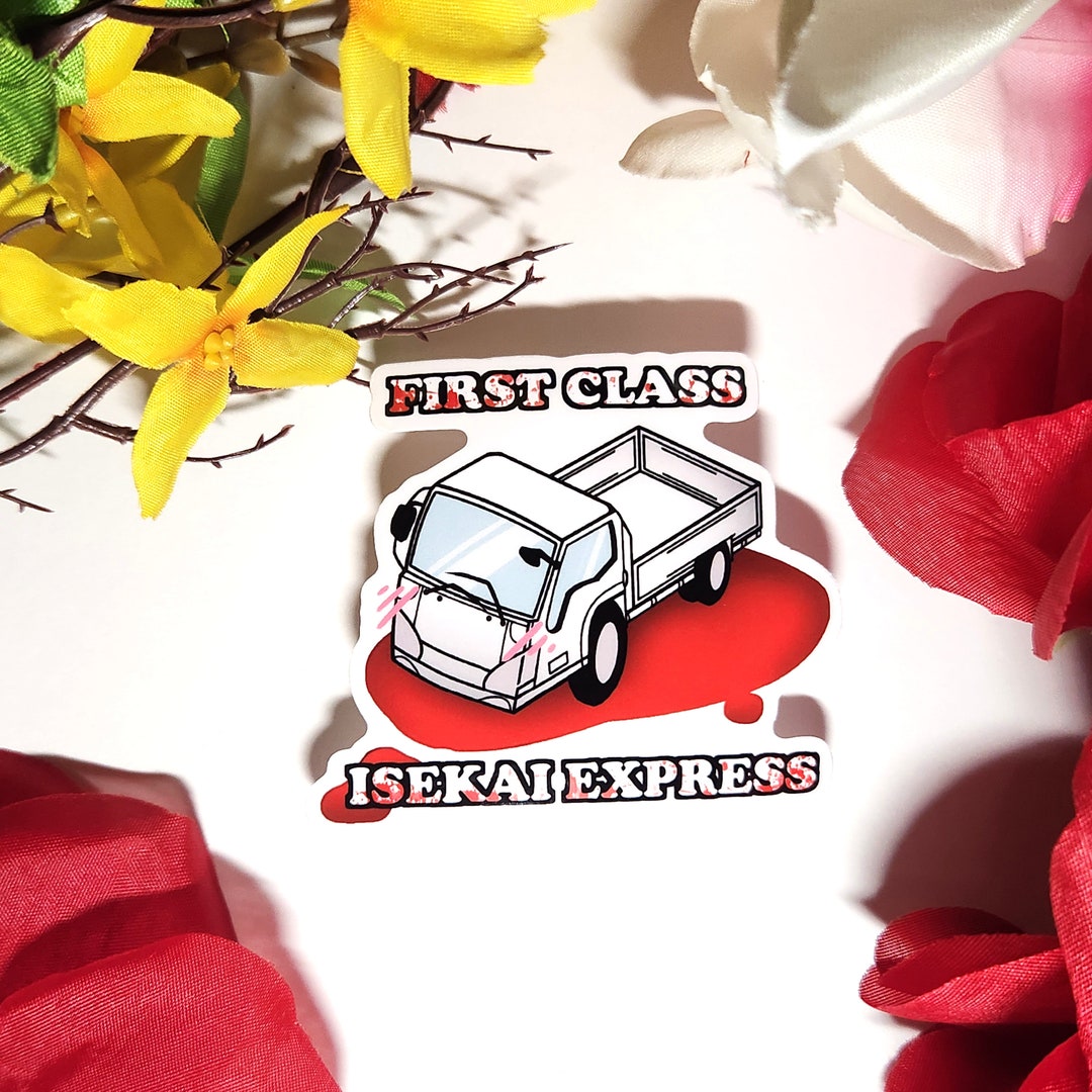 Truck-kun's First Class Isekai Express 3 Meme Sticker - Etsy