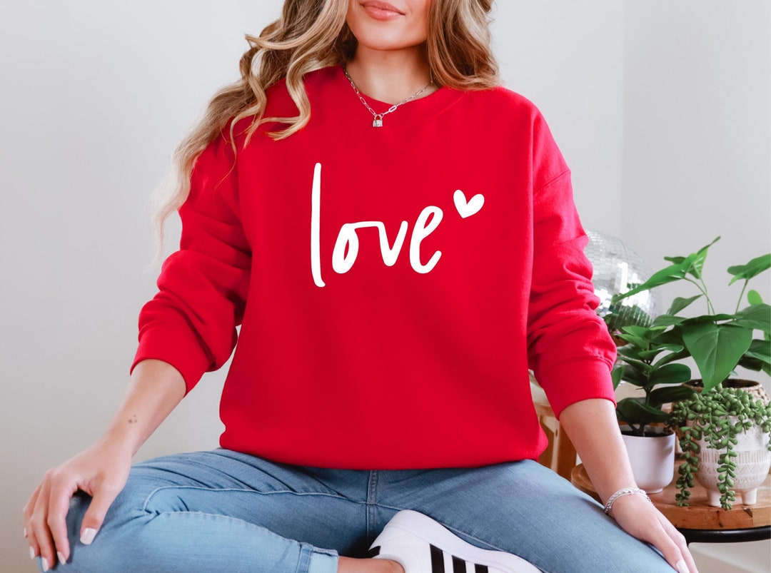 Love Sweatshirt, Heart Sweatshirt, Couple Sweatshirt, Valentines Day ...