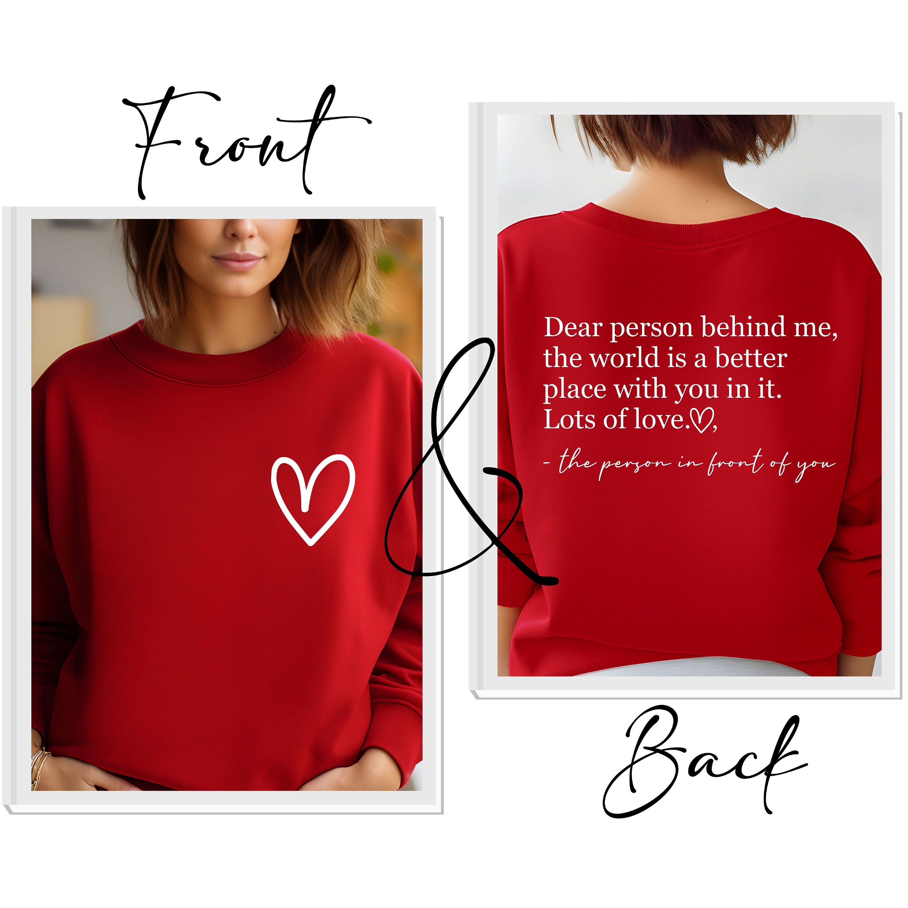 Dear Person Behind Me Sweatshirt, Inspirational Sweatshirt, Dear Person ...