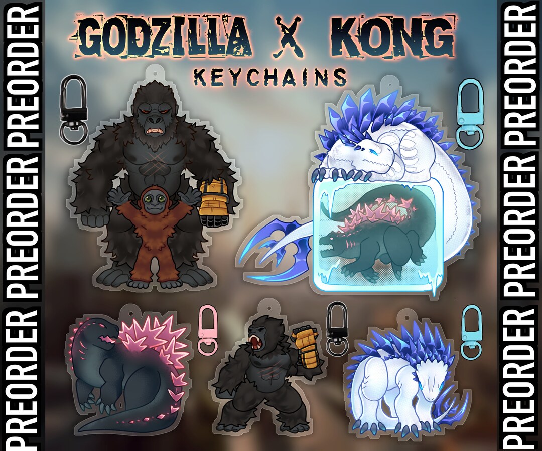 PREORDER Godzilla X Kong: the New Empire Acrylic Keychains Godzilla ...