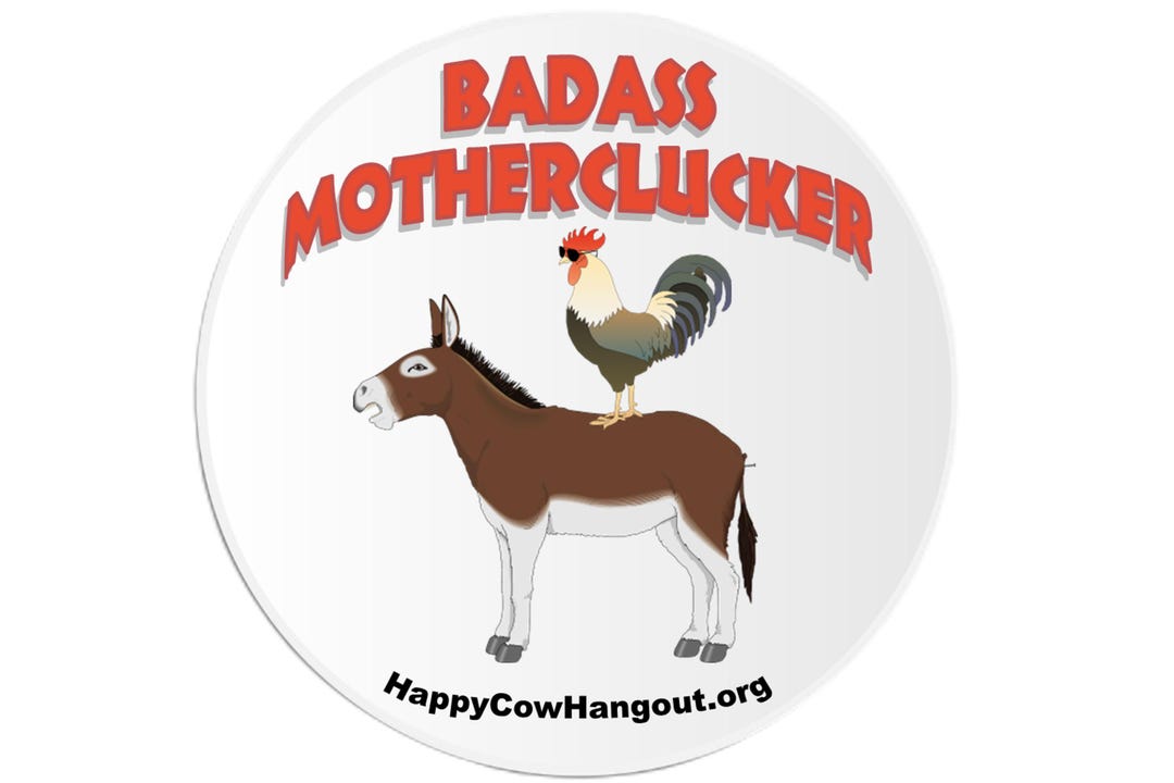 Badass Motherclucker Donkey & Chicken 3" Circle Sticker – Animal ...