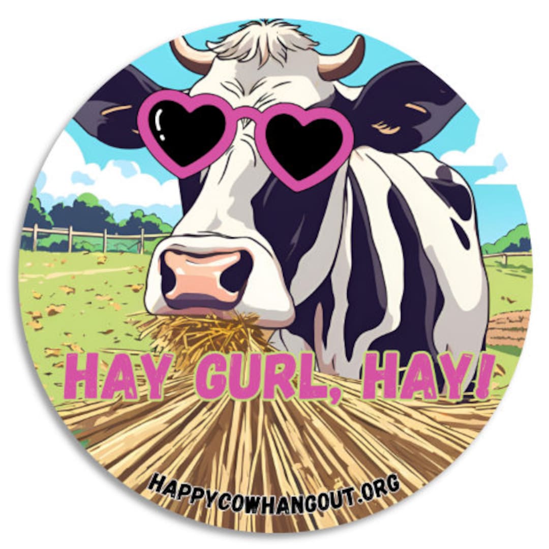 Hay Gurl, Hay 3 Circle Sticker Decal Animal Lover Sanctuary Awareness ...