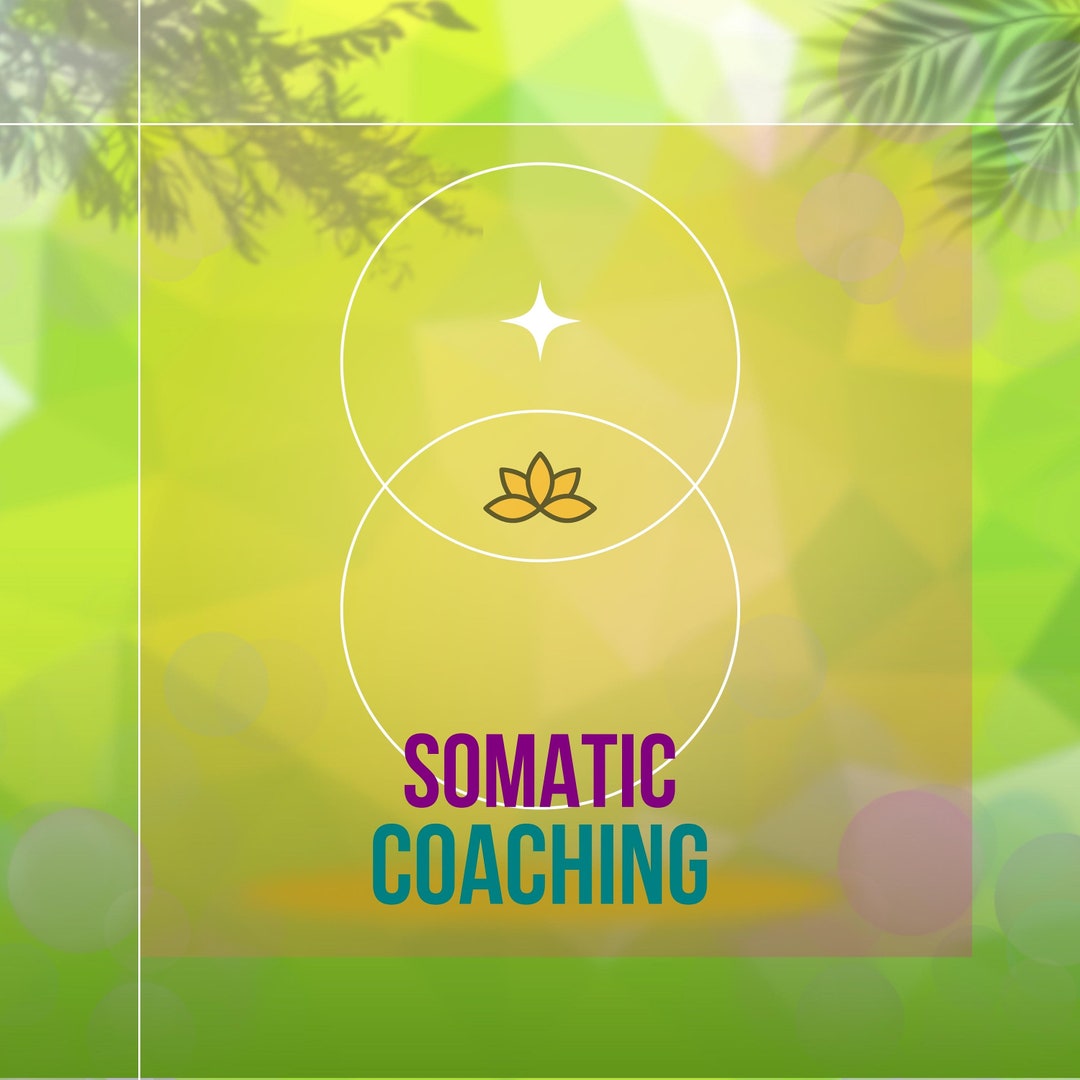 Somatic Coaching Somatic Experience Body Communication - Etsy