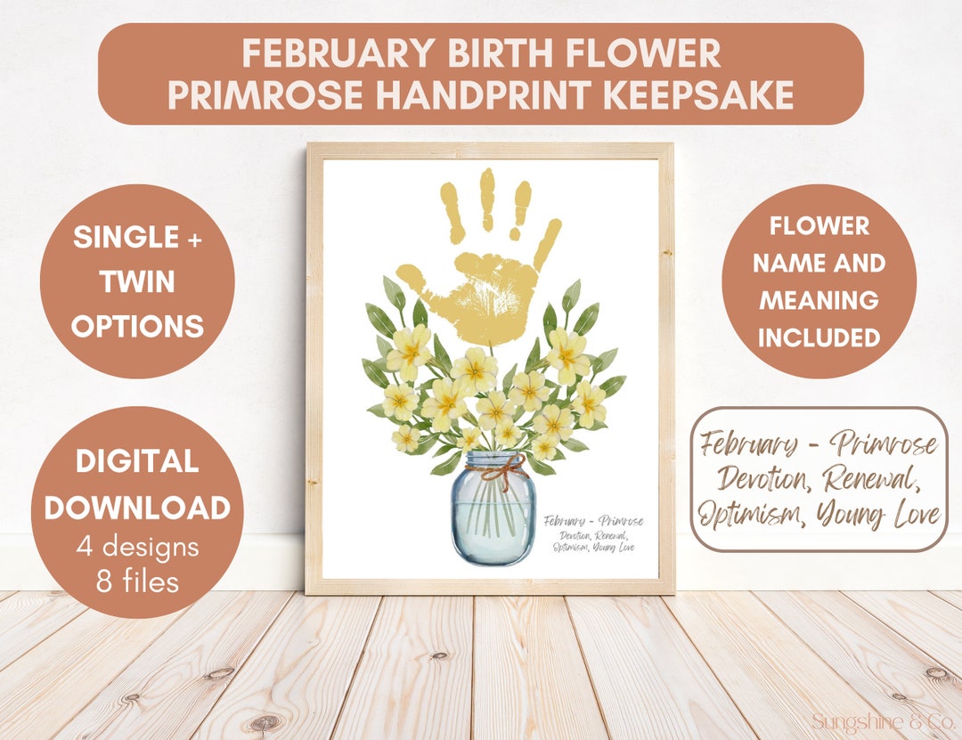 February Birth Flower Primrose Handprint Keepsake, Toddler Craft ...