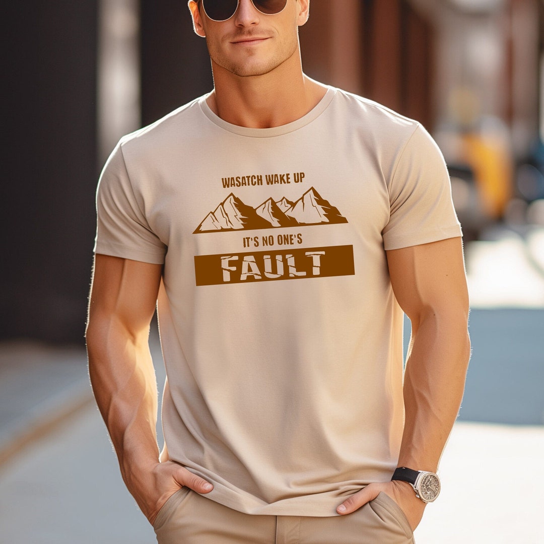 Wasatch Wake up Mountain Range Fault Pun T-shirt, Outdoor Hiking ...