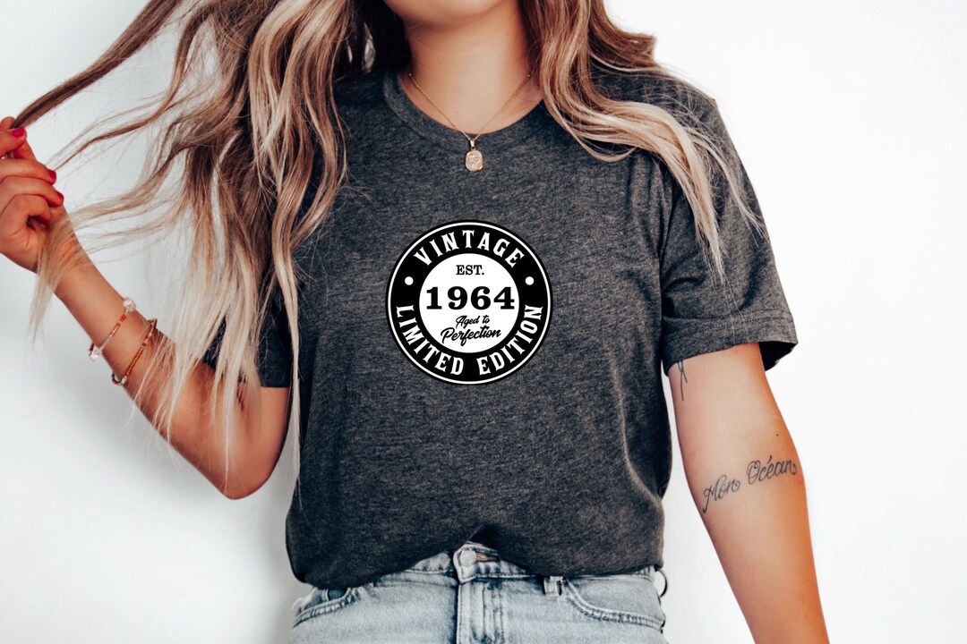 Vintage 1964 Limited Edition T-shirt Aged to Perfection Funny 1964 Tee ...