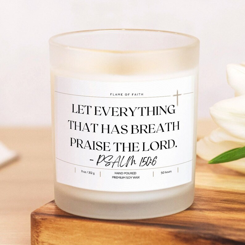 Psalm 150:6 Bible Verse Candle Hand Poured 11 Oz Prayer Candle ...