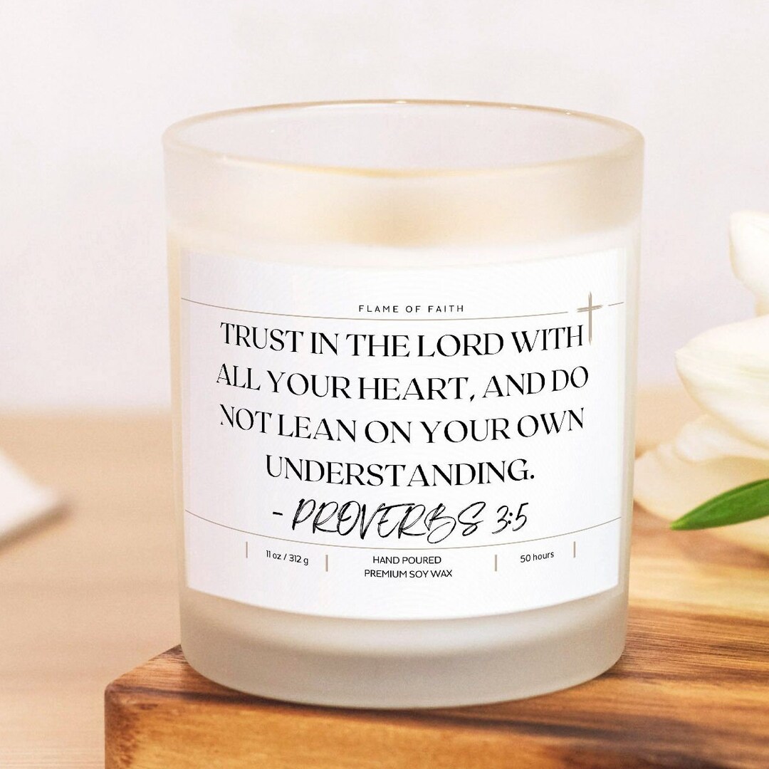 Proverbs 3:5| Bible Verse Candle | Hand Poured 11 Oz Prayer Candle ...