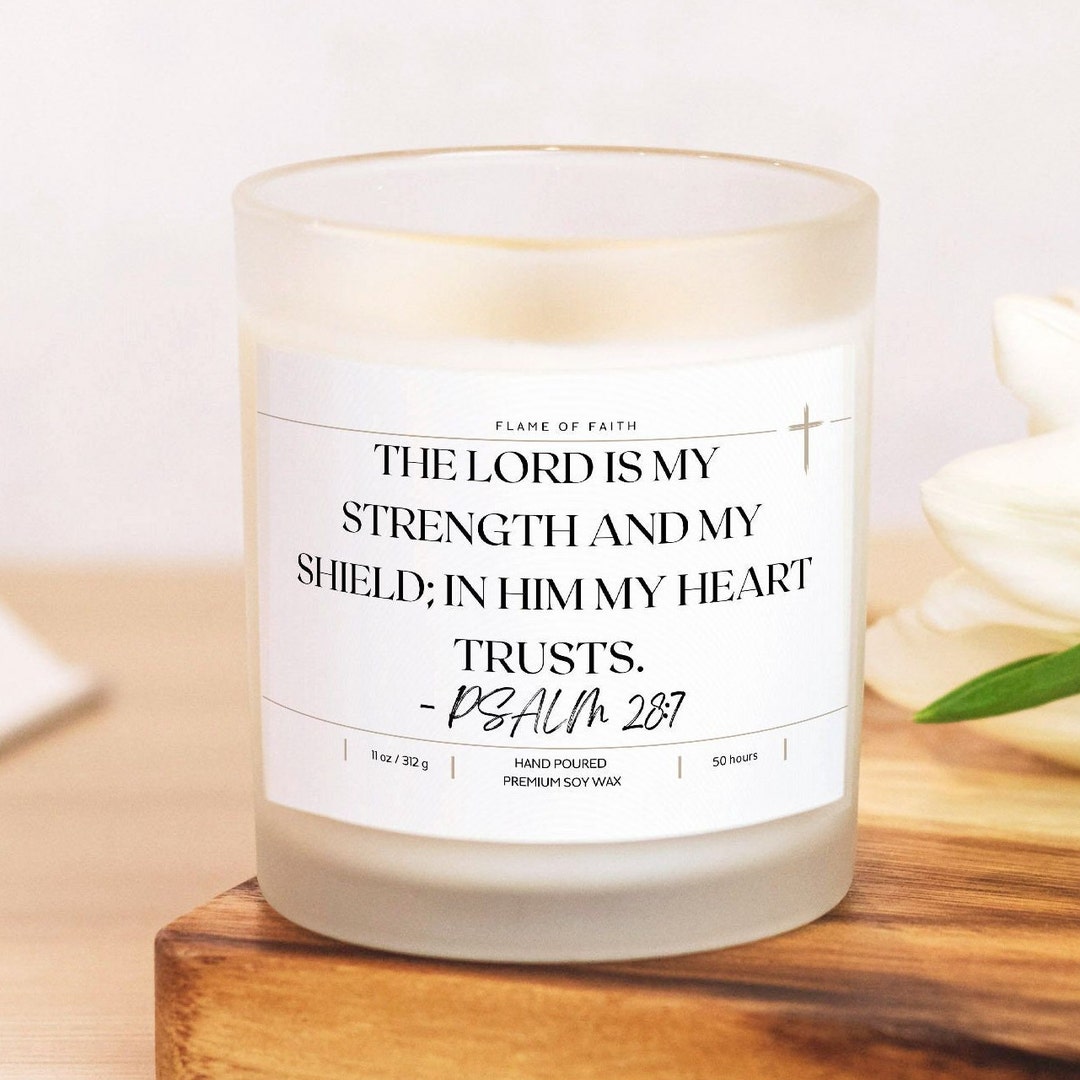 Psalm 28:7 | Bible Verse Candle | Hand Poured 11 Oz Prayer Candle ...