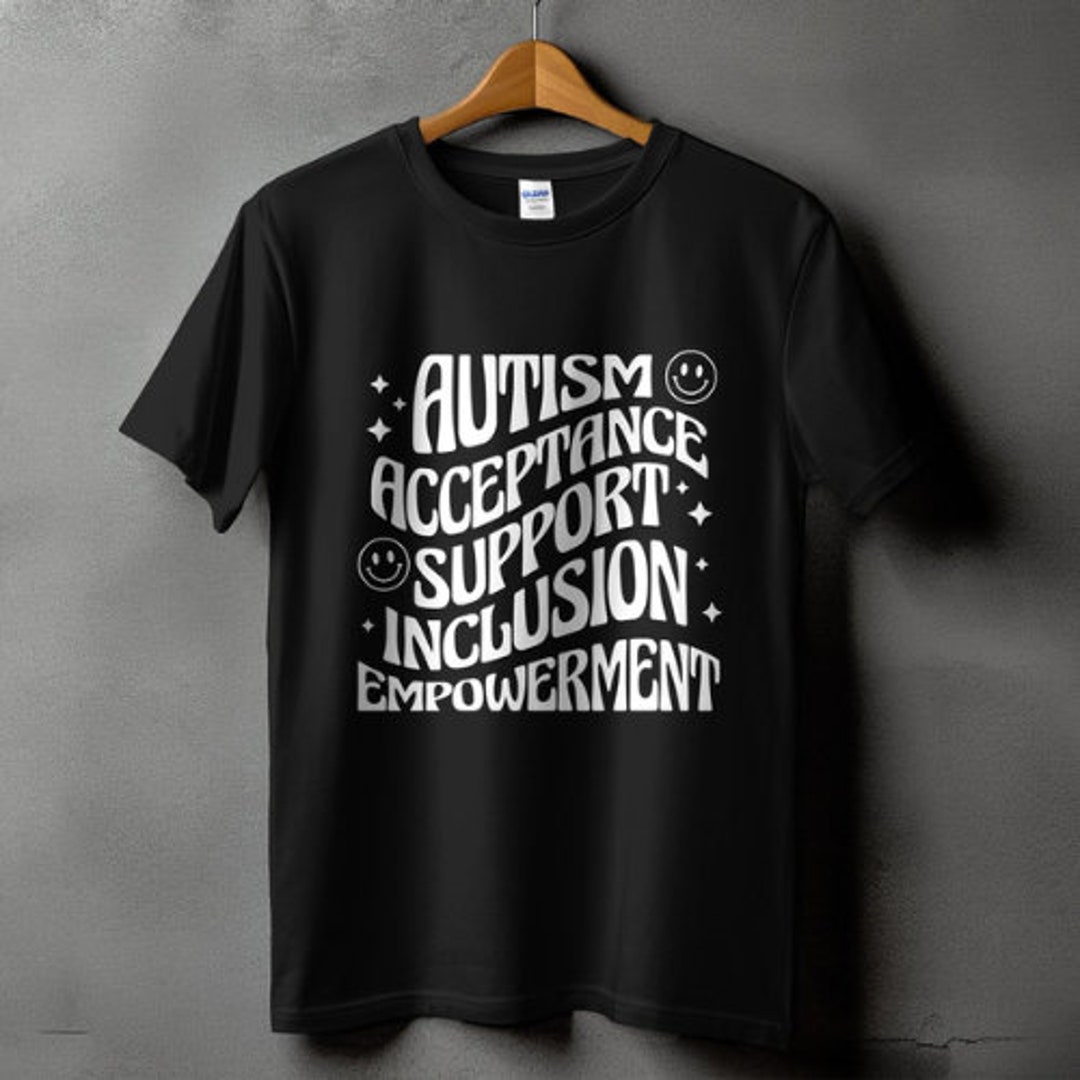 Autism Acceptance Support Inclusion Empowerment Tee - Etsy