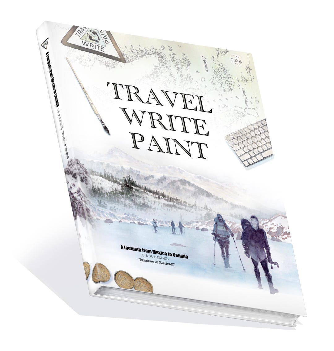 Travel Write Paint – A Pacific Crest Trail Memoir With Original ...