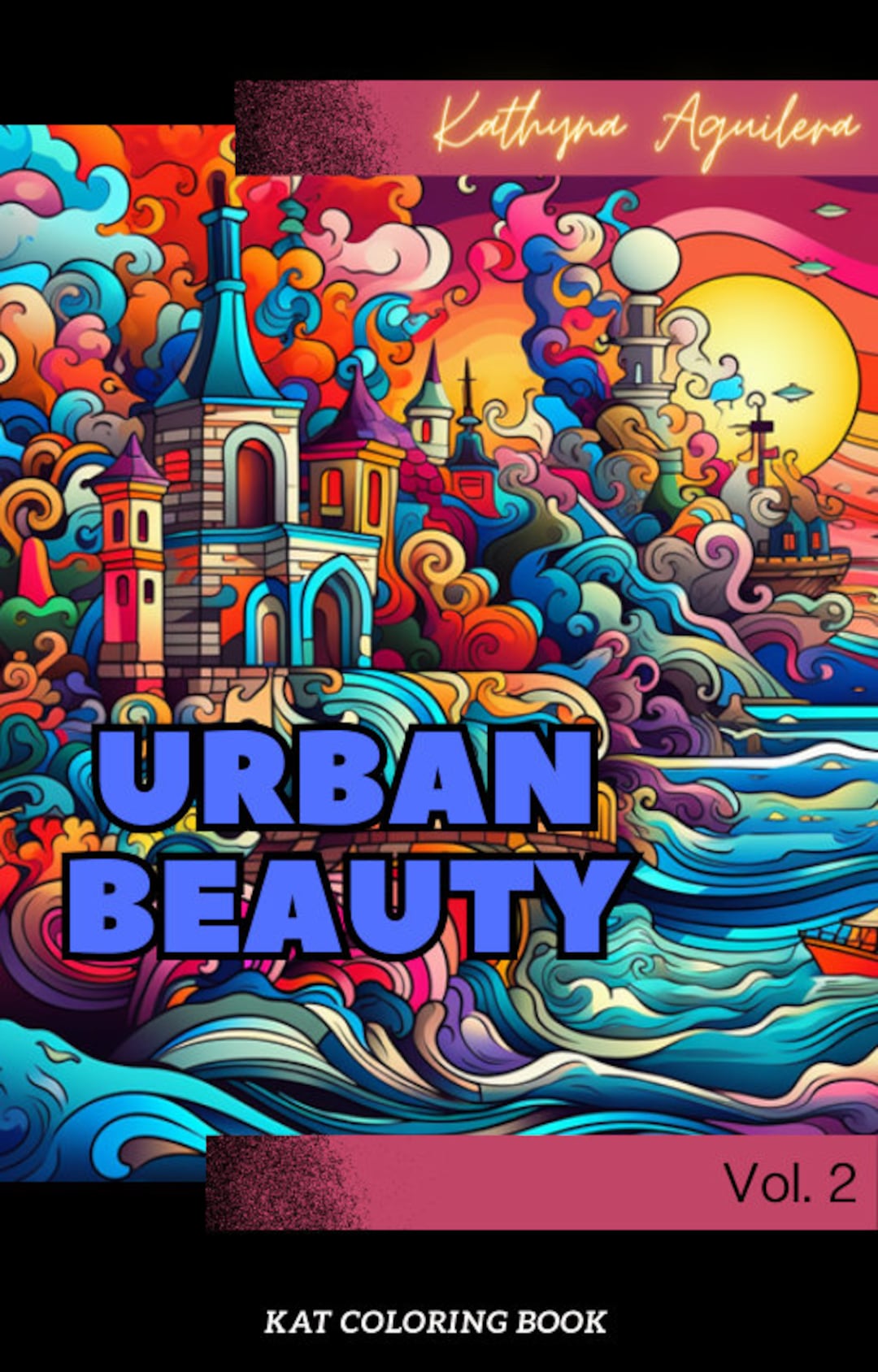 40 Urban Beauty. Coloring Pages Vol.2: Coloring Book for Kids With 40 ...