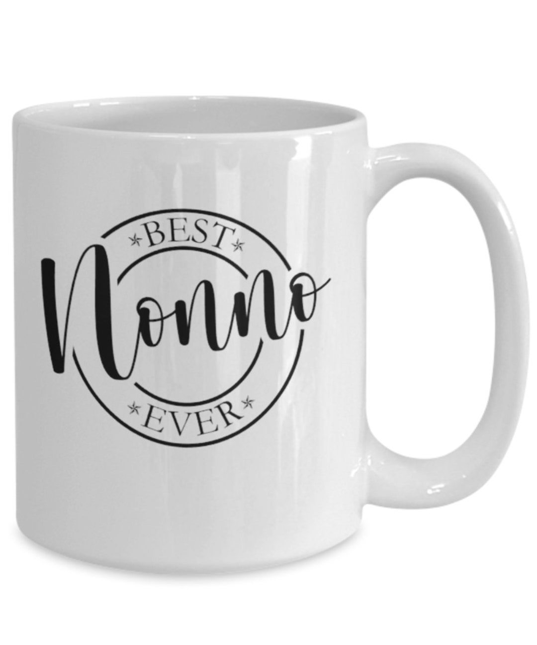 Best Nonno Ever - Coffee Mug for One of the Most Important People in ...