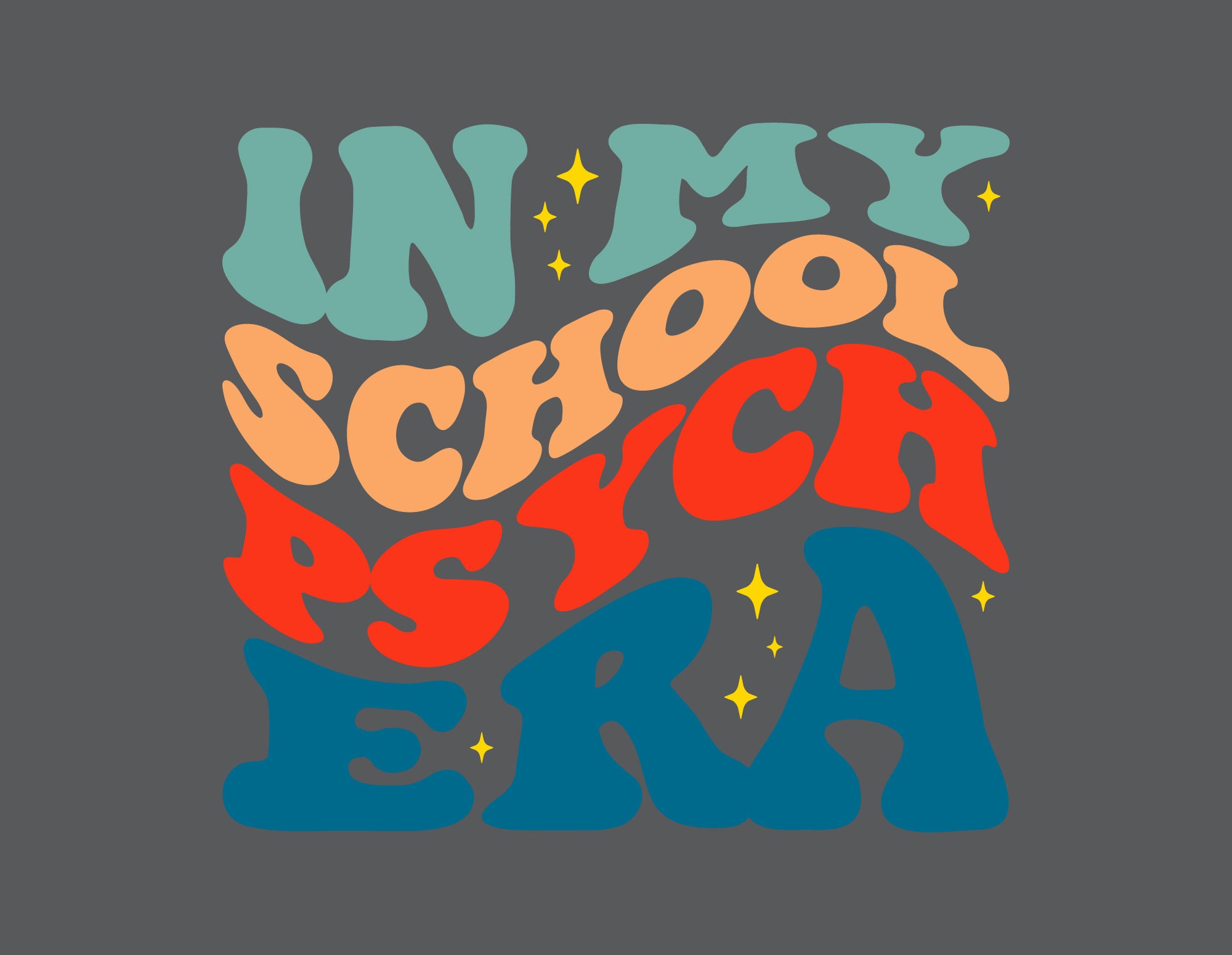 In My School PSYCH Era Svg, Wavy Retro Svg, in My Teacher Era Png ...