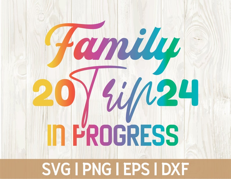 Viaje familiar 2024 En progreso SVG PNG Viaje familiar playa svg camisa ...