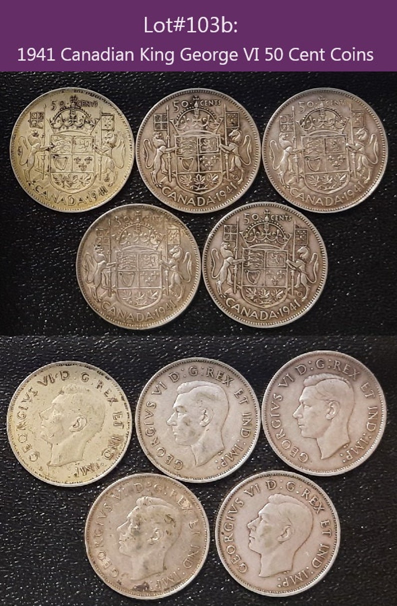 Lot#103: Canadian King George VI 50 Cent Coins - This Listing is for ...