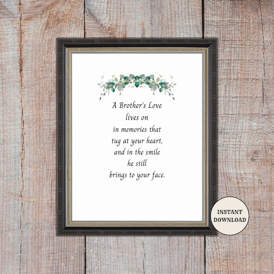 Loss of Brother, Printable Sympathy Gift, Brother Remembrance, in ...