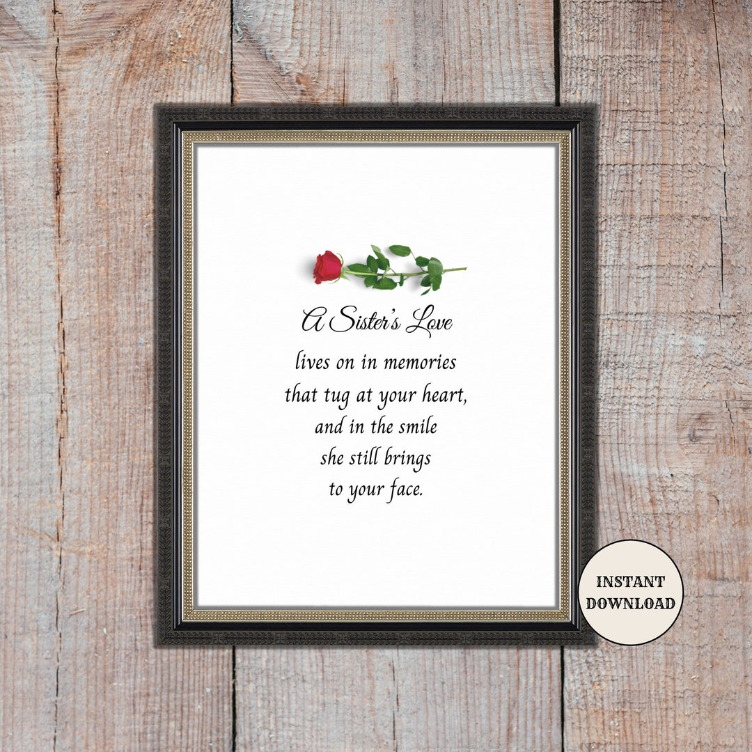 Sister Remembrance, Printable Verse, Frameable Sympathy Gift, Loss of ...