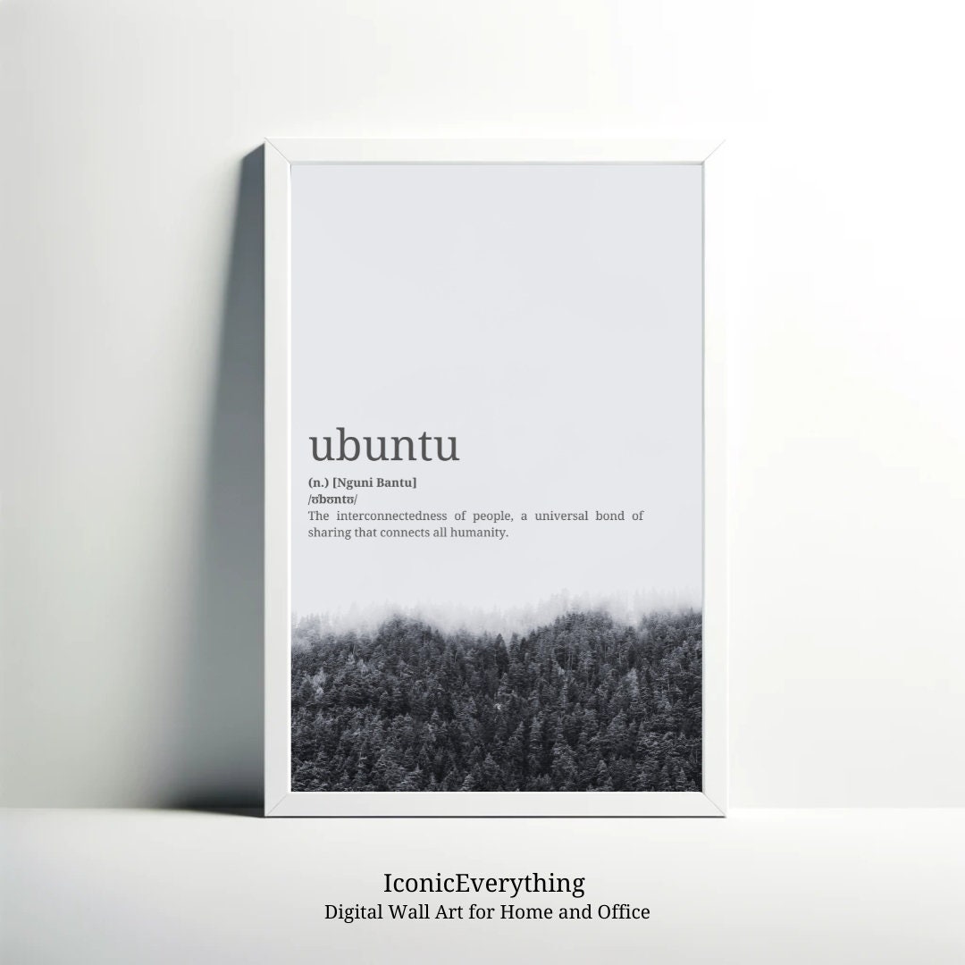Definitions - Ubuntu, Poster, Humanity, Philosophy, Well-being, Meaning ...