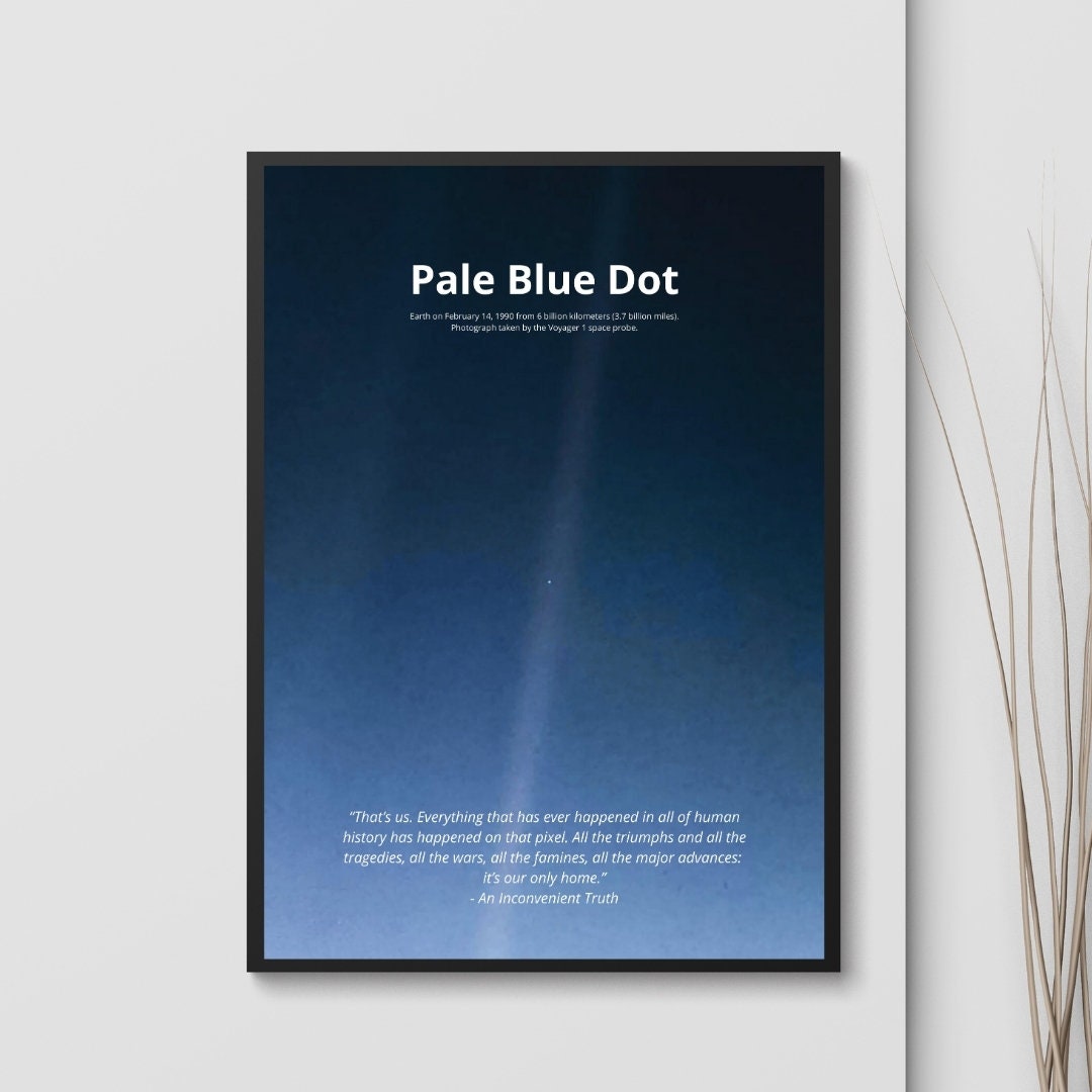 Pale Blue Dot Astronomy Poster Space Humanity Poster - Etsy