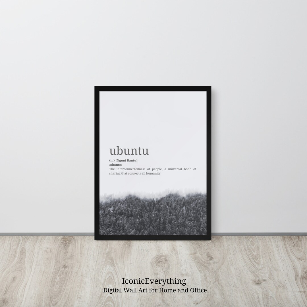 Ubuntu - Definitions - Framed Poster in Multiple Sizes, Black or White ...