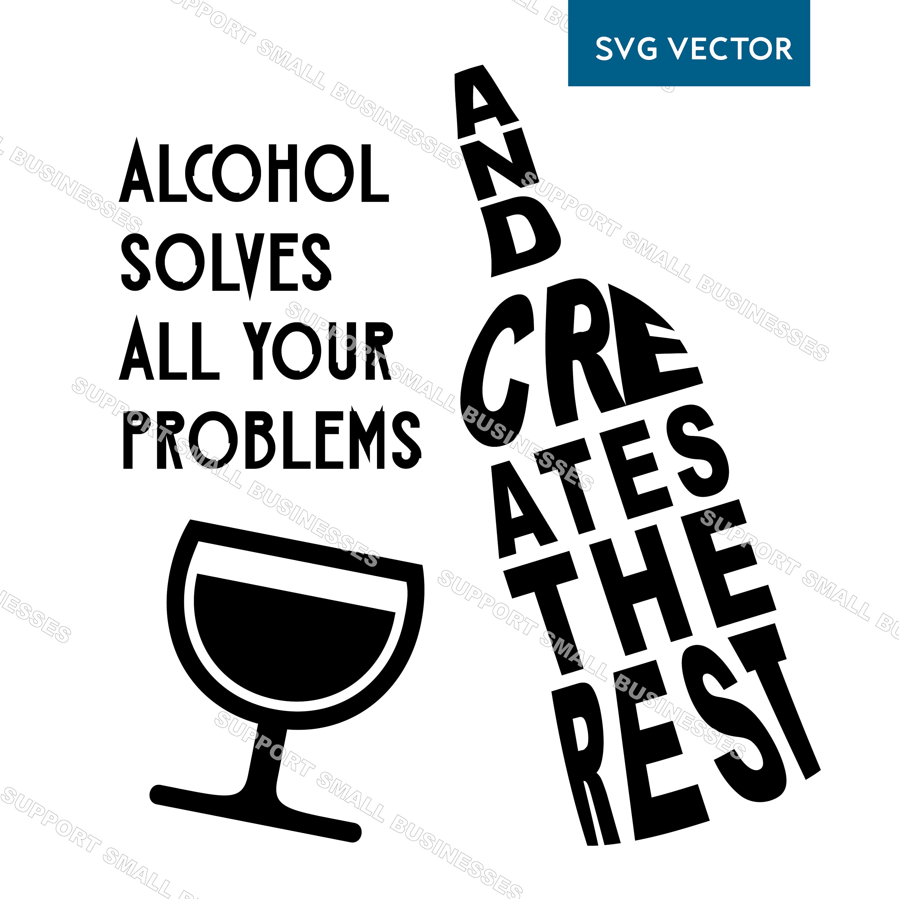 Funny Drinking SVG Vector Saying for Laser Engraving and More! Perfect ...