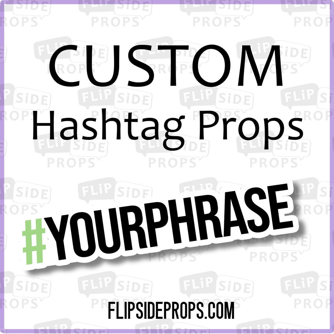 Custom Hashtag Photo Booth Props | Oversize Photo Booth Props | Custom ...