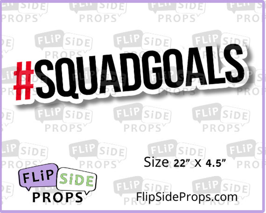 Hashtag Photo Booth Props | Oversize Photo Booth Props | #SQUADGOALS ...