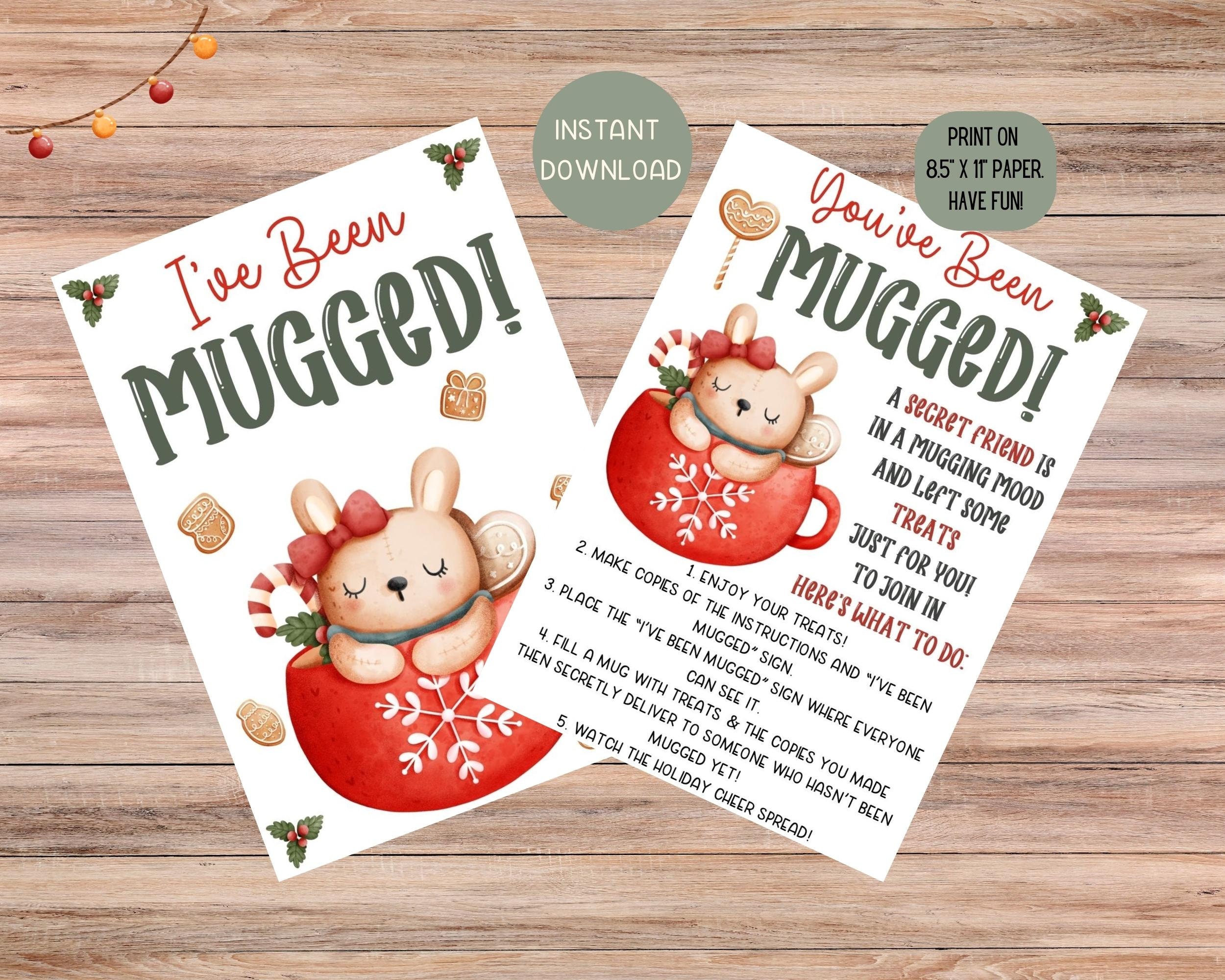 You've Been Mugged Christmas Printable, I've Been Mugged Bunny Sign ...