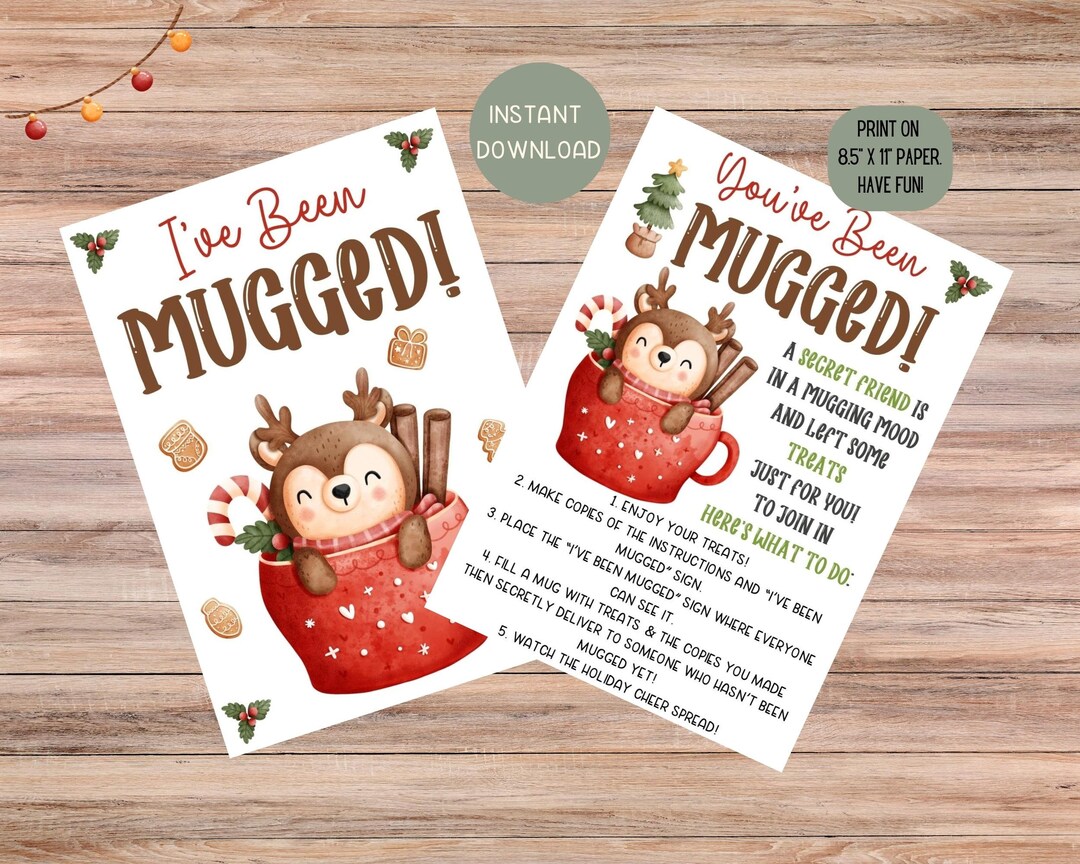 You've Been Mugged Christmas Printable, I've Been Mugged Reindeer Sign ...