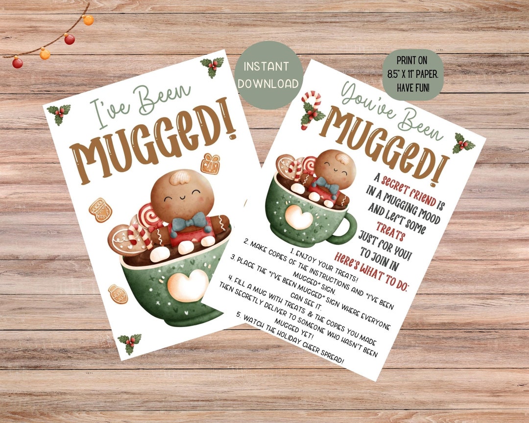 You've Been Mugged Christmas Printable, I've Been Mugged Gingerbread ...