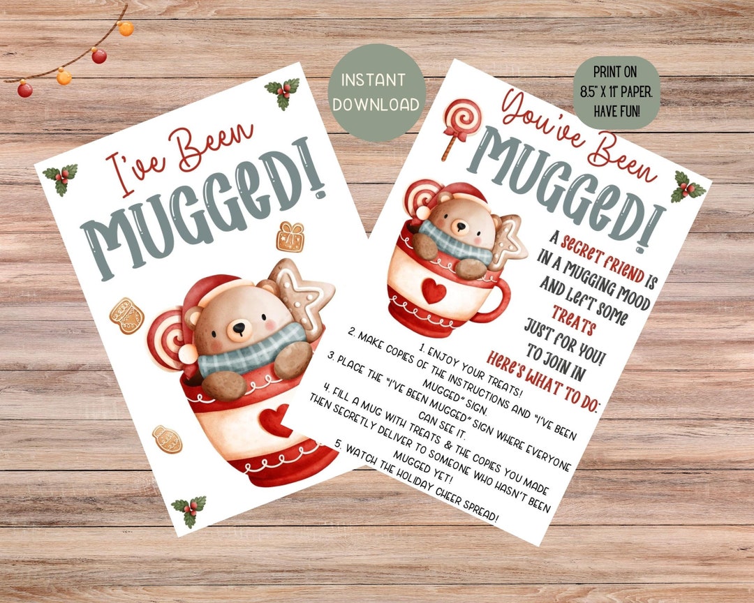 You've Been Mugged Christmas Printable, I've Been Mugged Bear Sign ...