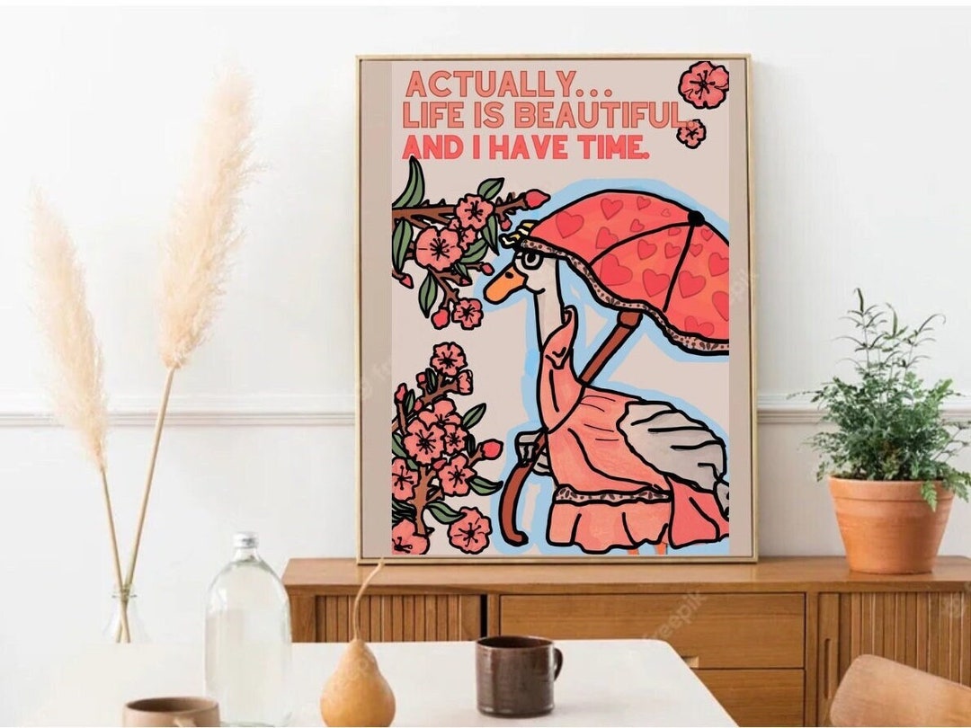 Actually Life is Beautiful and I Have Time Print - Etsy
