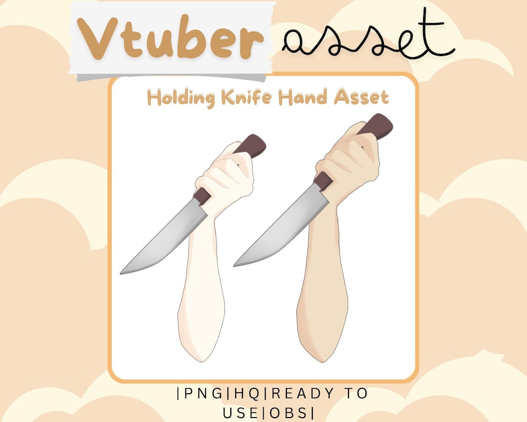 Vtuber Asset Hand Asset Holding Knife Customizable OBS Streamlabs Vtube ...