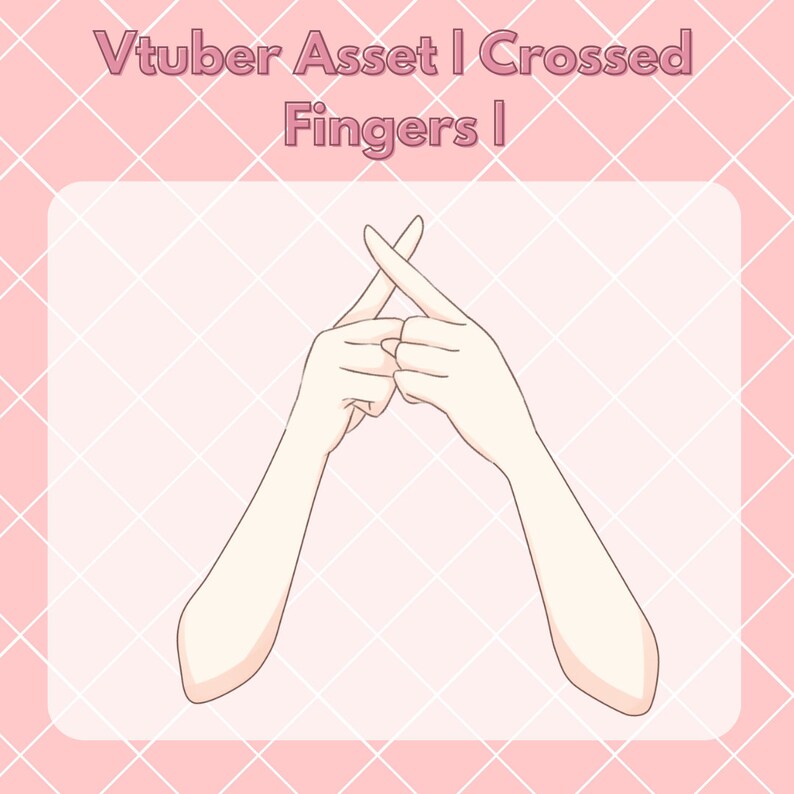 Vtuber Asset Hand Asset Fingers Crossed - Etsy