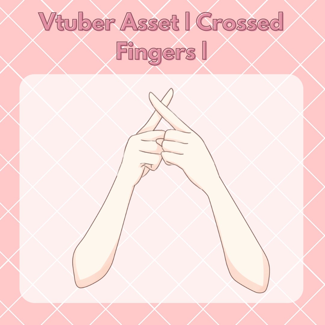 Vtuber Asset Hand Asset Fingers Crossed - Etsy