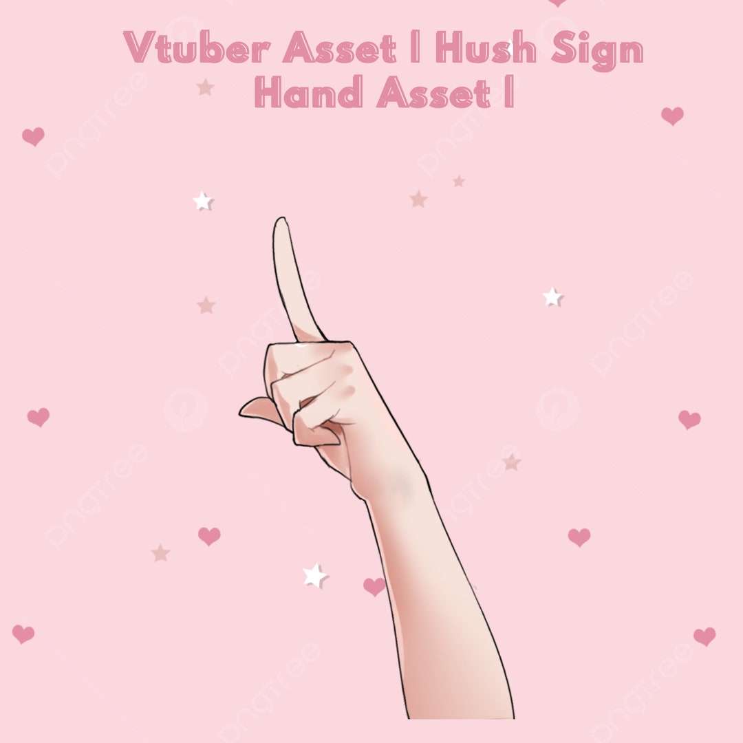 Vtuber Asset Hush Hand Asset - Etsy