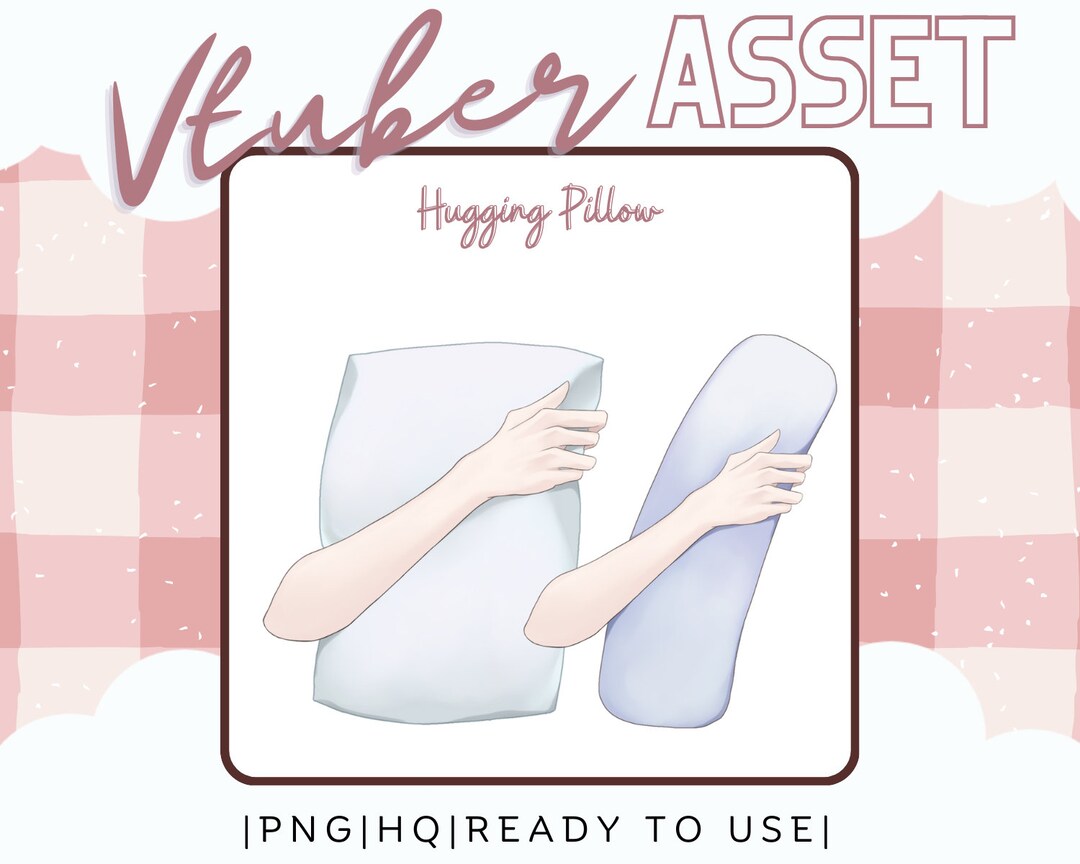Vtuber Asset Hugging Pillow Asset Customizable OBS Streamlabs Vtube ...