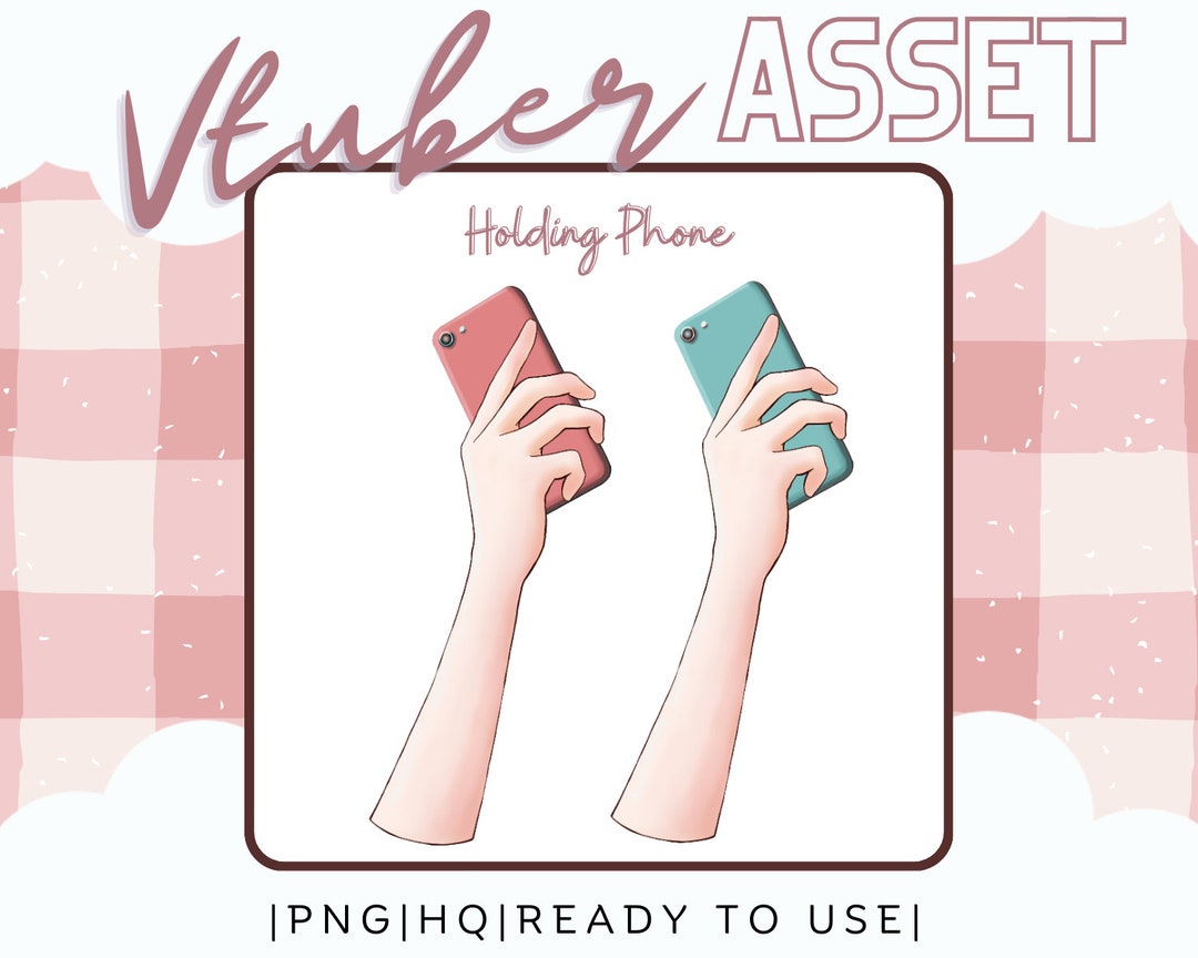 Vtuber Asset Hand Asset Holding Phone - Etsy