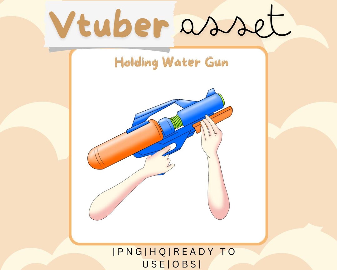 Vtuber Asset Water Gun Hand Assets + Compatible in Vtube Studio OBS ...