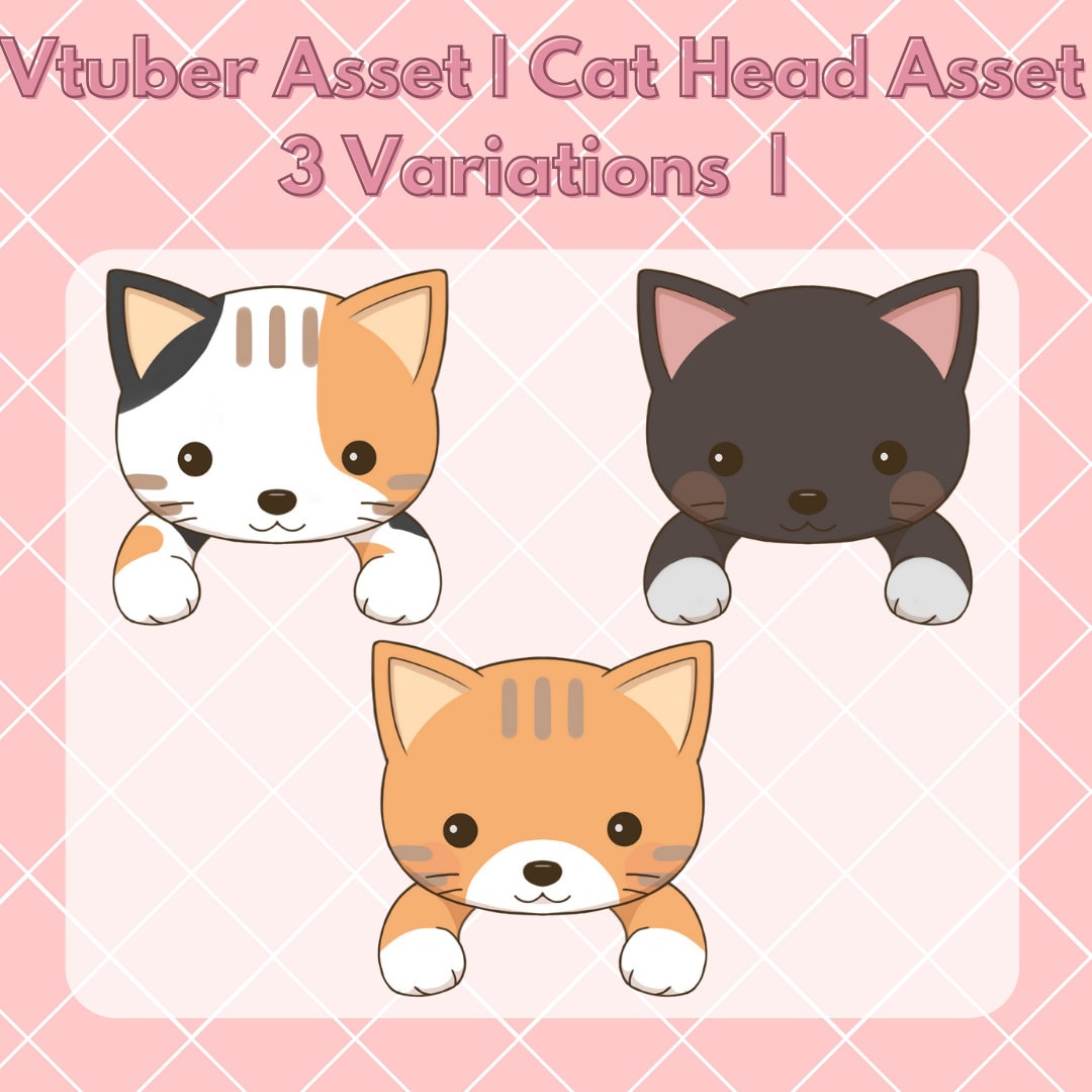 Vtuber Asset Cat Head Asset Three Variations - Etsy