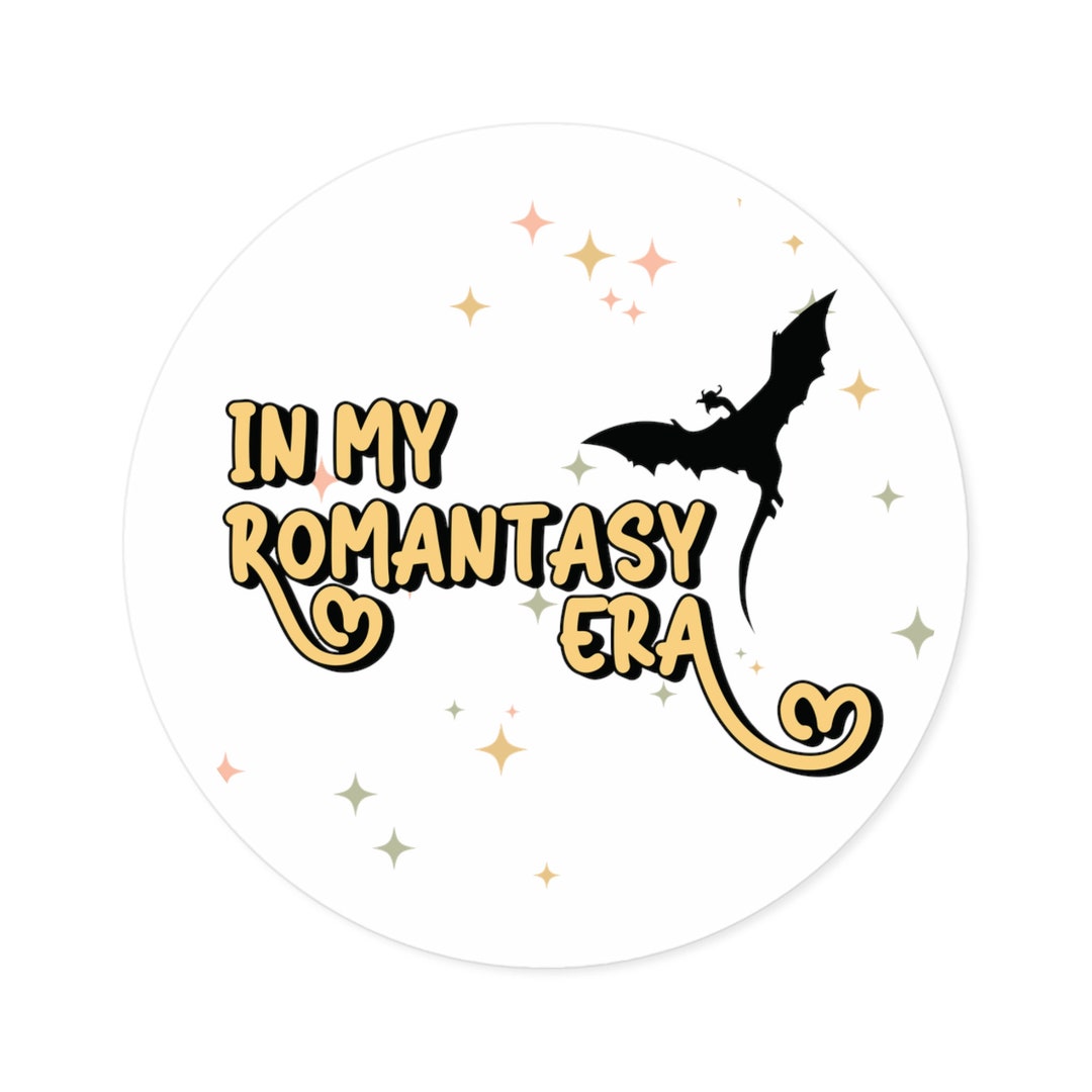 In My Romantasy Era Sticker / White / for Fans of Romance and Fantasy ...