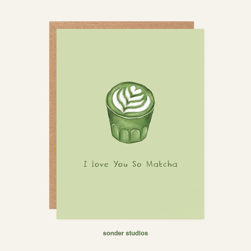 I Love You so Matcha | Card for Couples | Best Friends | Anniversary ...