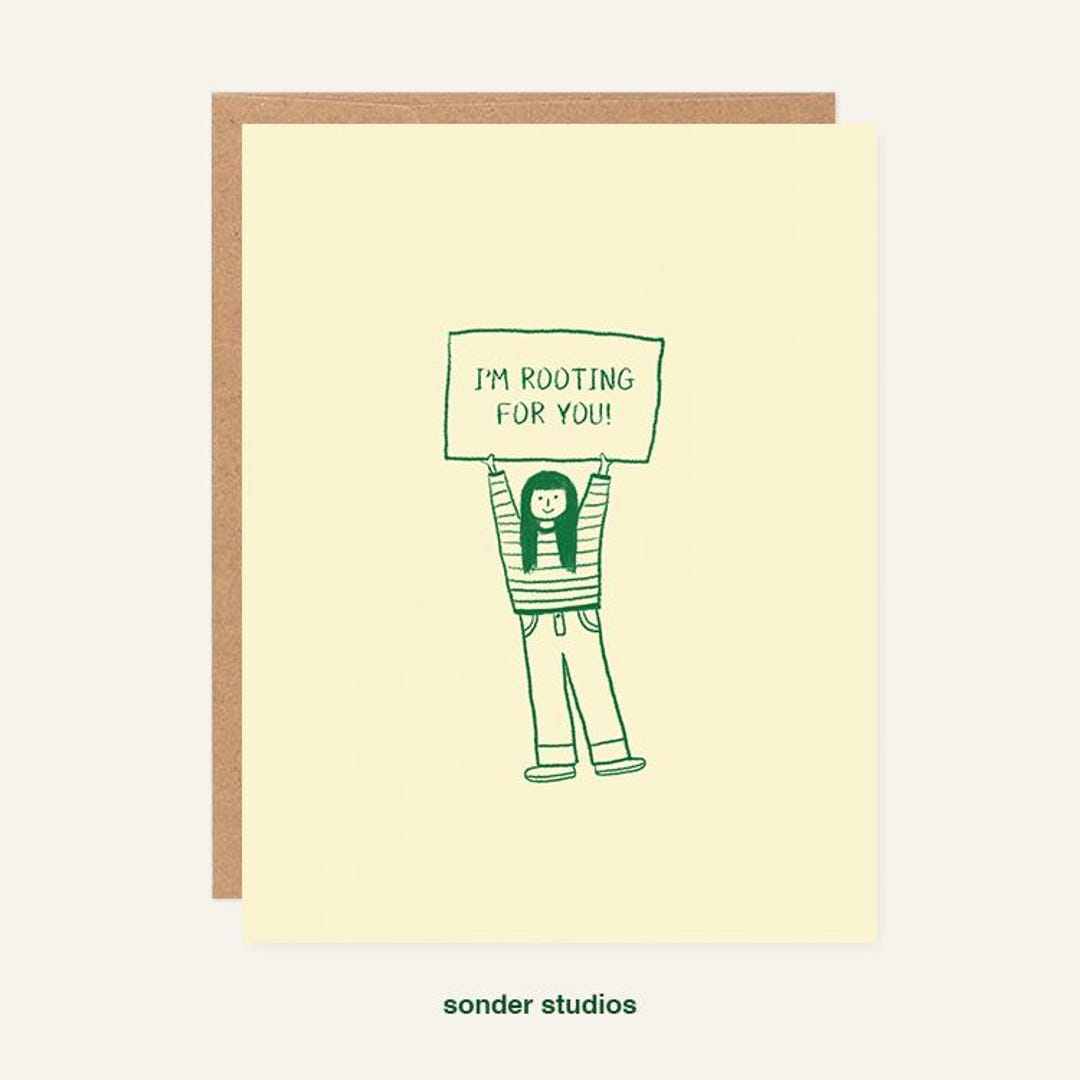 I’m Rooting for You – Hand Illustrated Encouragement, Good Luck ...