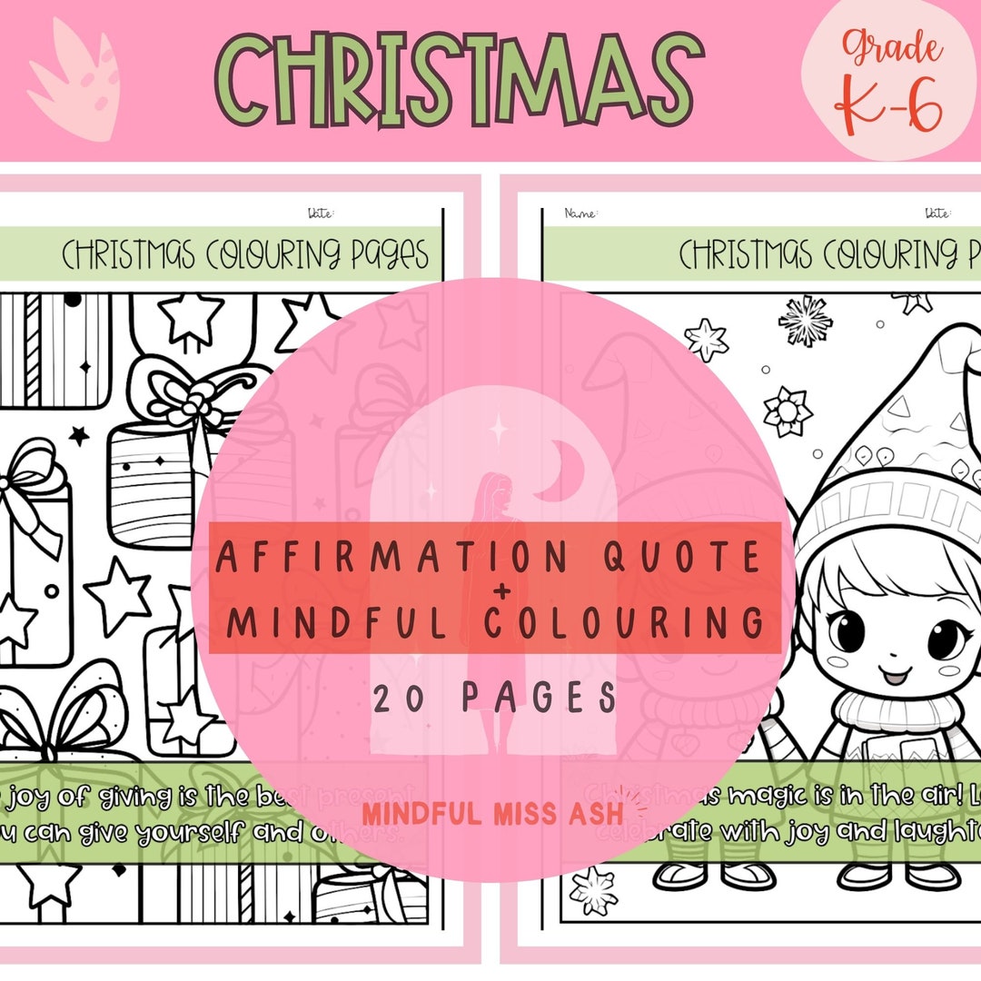 Christmas Mindful Colouring Pages X 20 With Positive Affirmations for ...
