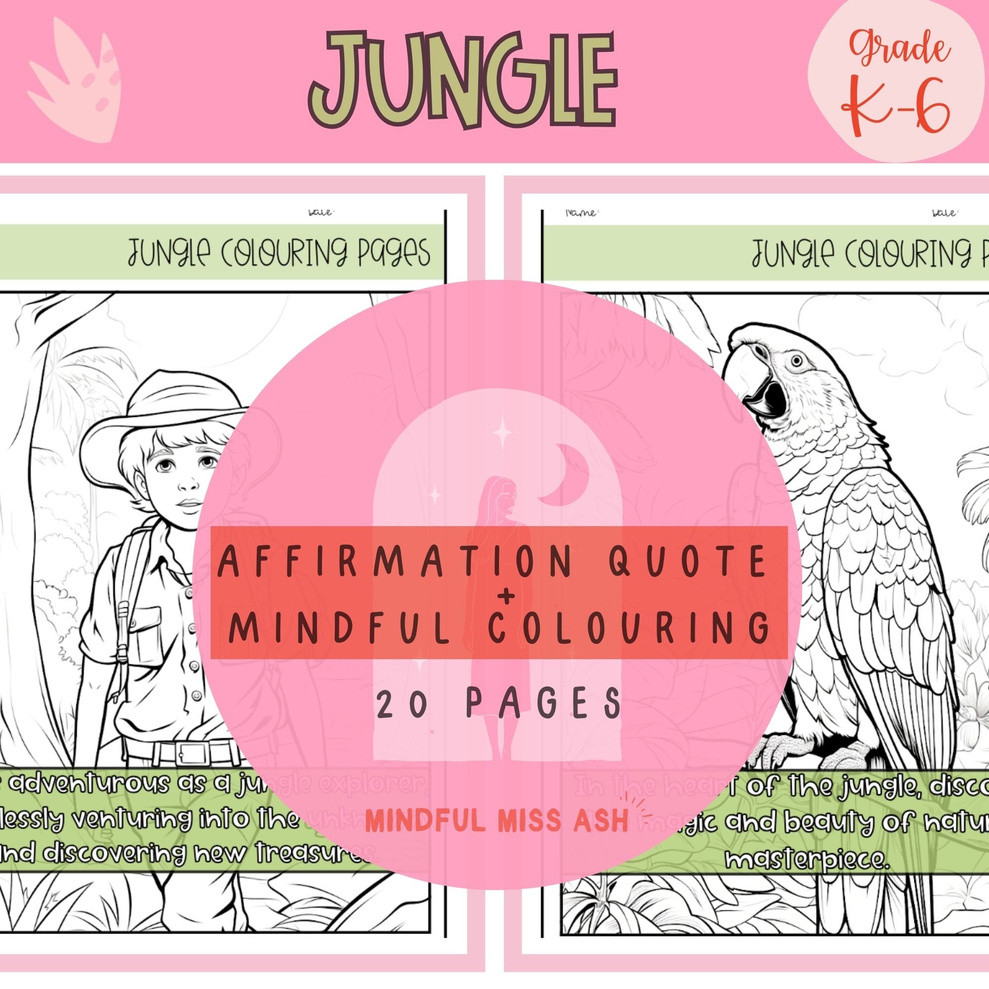 Jungle Animal Mindful Colouring Pages X 20 With Positive Affirmations ...