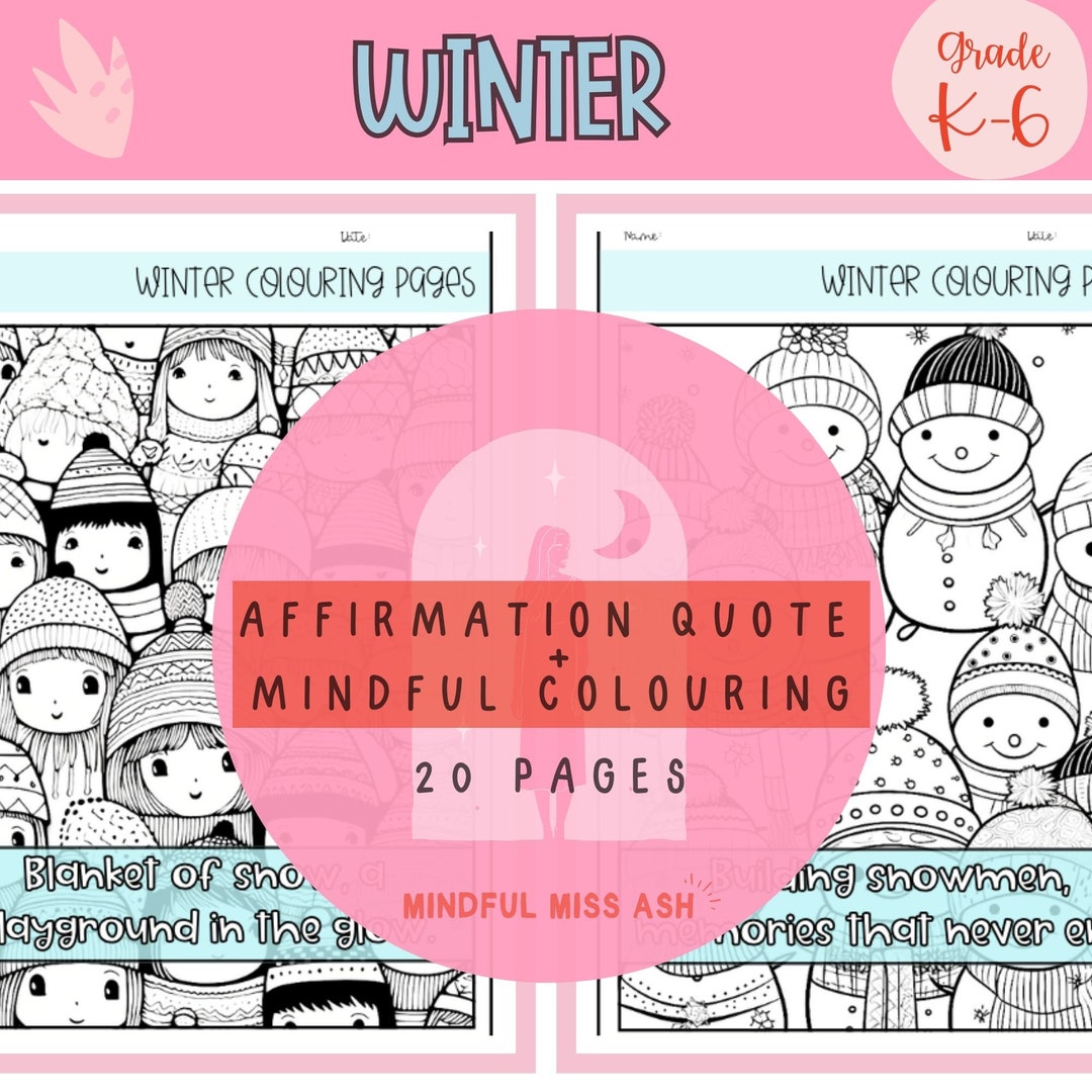 Winter Mindful Colouring Pages X 20 With Positive Affirmations for ...