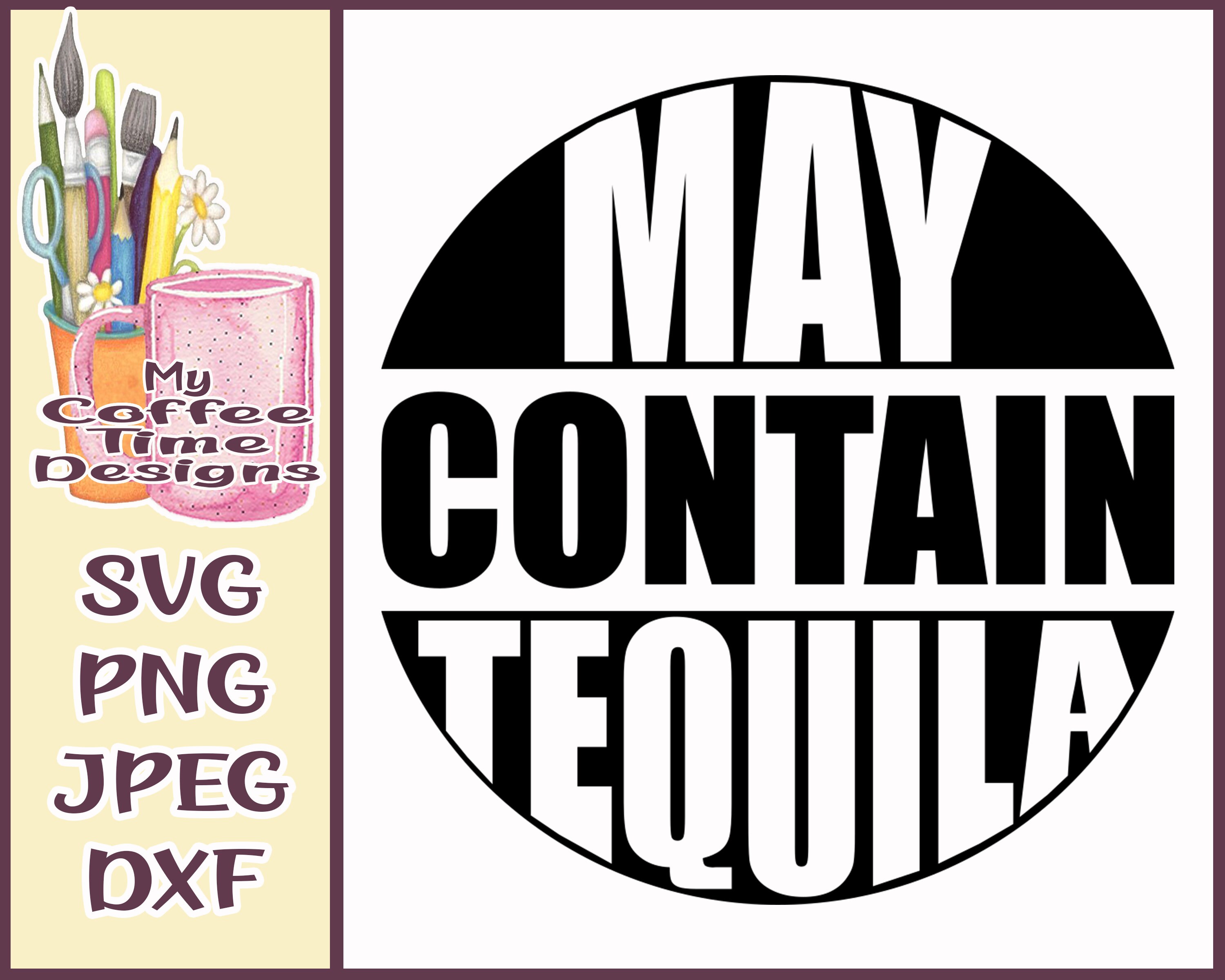May Contain Tequila SVG - Etsy
