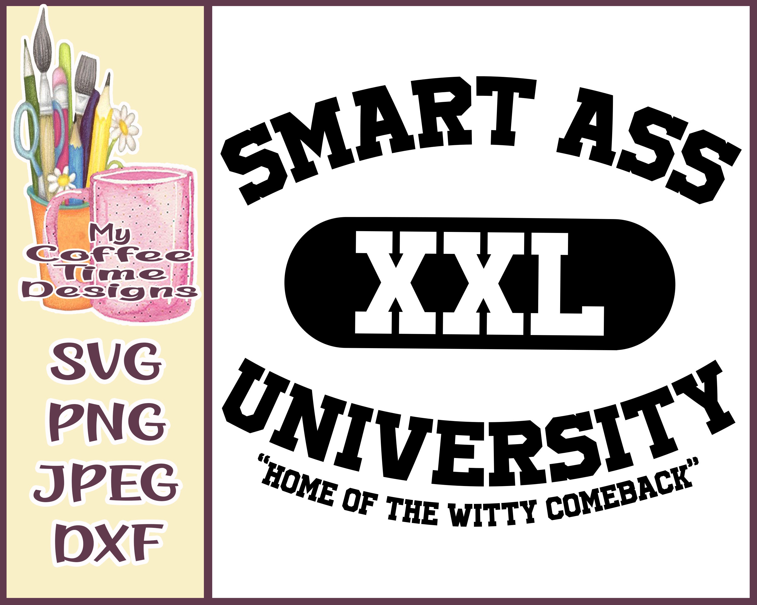 Smart Ass University SVG - Etsy