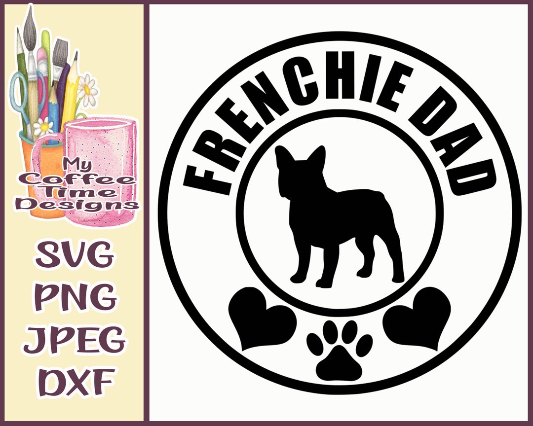 Frenchie Dad SVG - Etsy